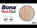 Bona Red Out®