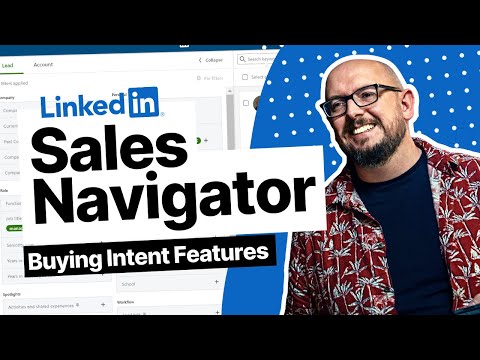 Sales Navigator Buying Intent Features + More