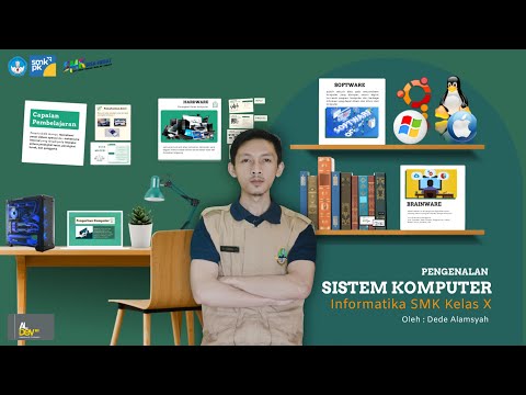 Sistem Komputer - Informatika SMK Kelas 10