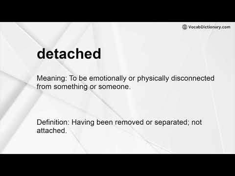 detached Meaning