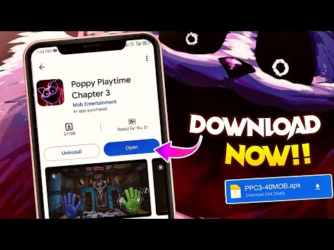 IT'S RELEASED ✅ POPPY PLAYTIME CHAPTER 3 ANDROID RELEASED (DOWNLOAD & PLAY)