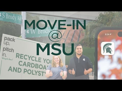 Move-in @ Michigan State University