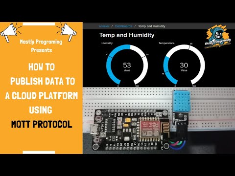 How to publish data to the cloud using MQTT protocol | Adafruit IO | DHT11 Sensor
