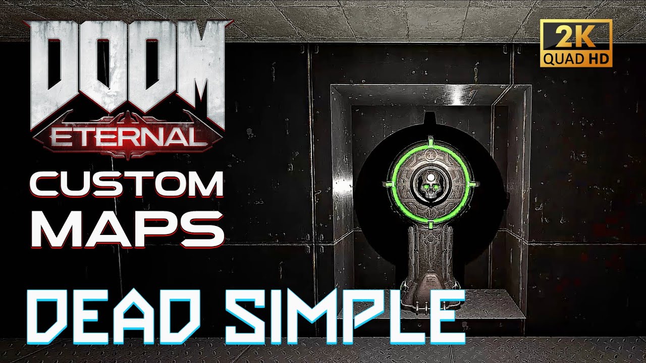 DOOM Eternal Custom Maps - DOOM 2 Dead Simple