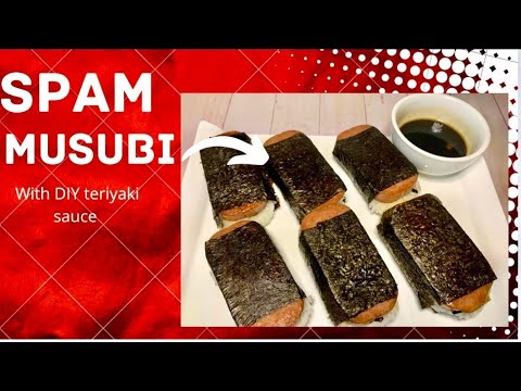 Spam Musubi with DIY teriyaki sauce.