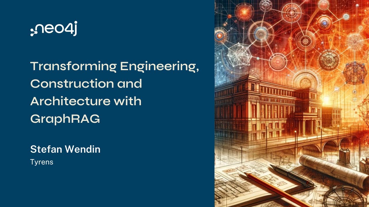 Video: Neo4j Live: Transforming Engineering, Construction and ...