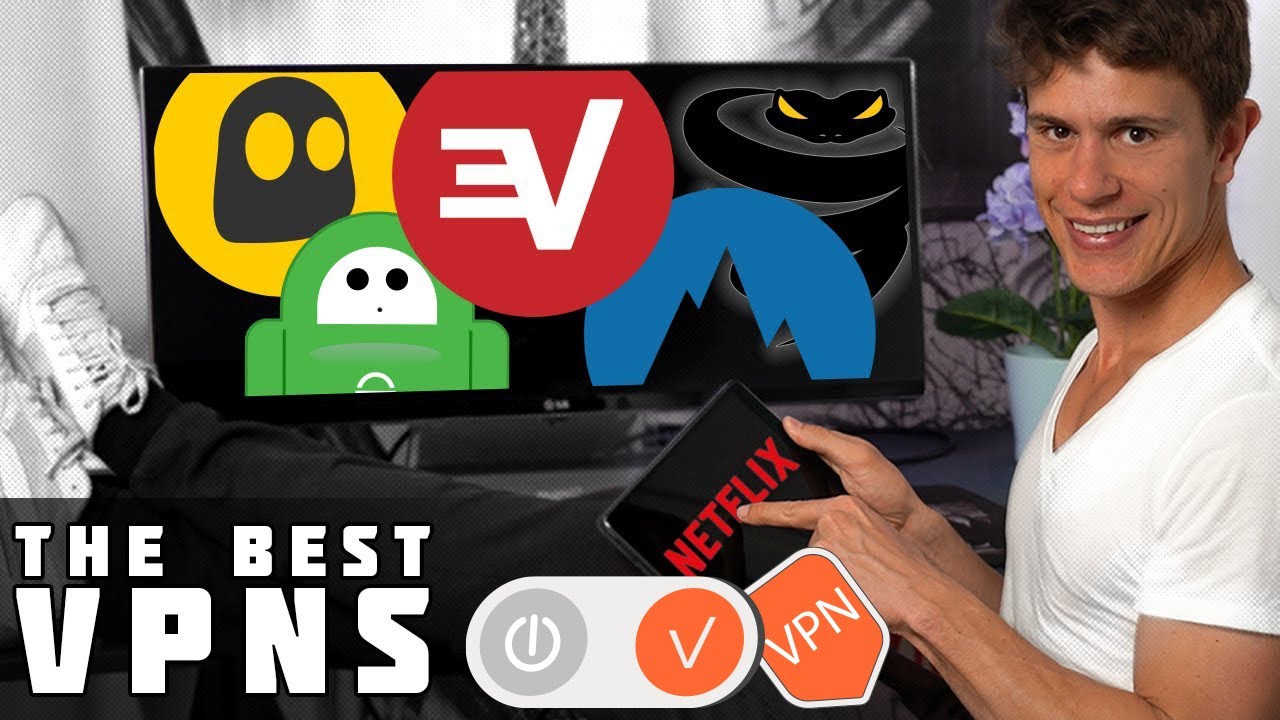 The Best VPN Providers of 2021: Protect Your Privacy & Unblock Netflix