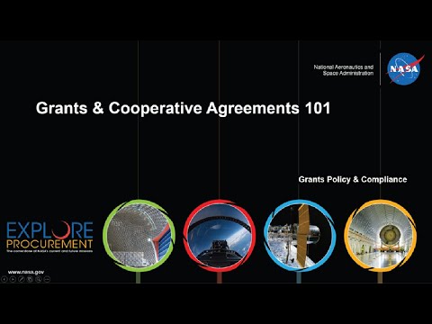 NASA Grants and Cooperative Agreements 101