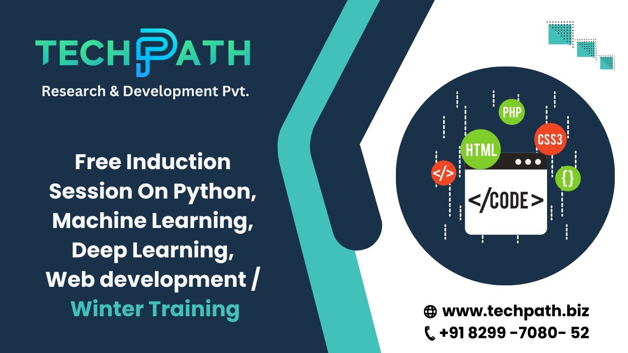 Free Induction Session On Python, Machine Learning, Deep Learning, Web development / Winter Training