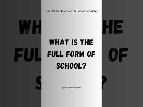 What is the full form of School? #shorts #school #fullform #fullformofschool