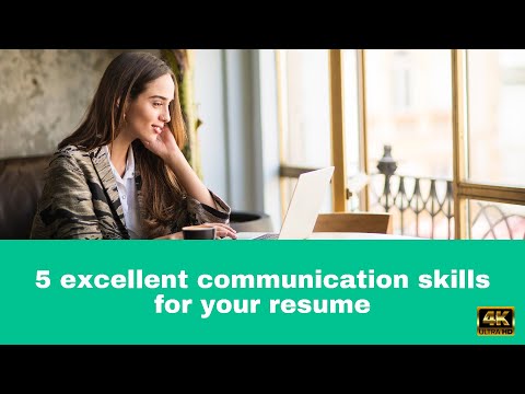 5 excellent communication skills for your resume