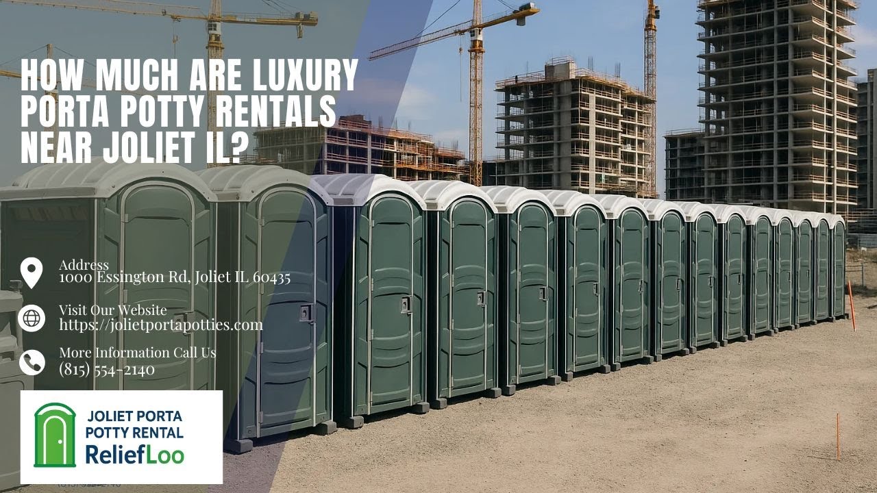 How Much Are Luxury Porta Potty Rentals near Joliet IL? 🚻✨