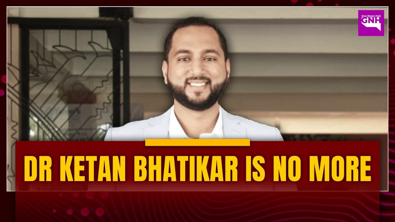 DR KETAN BHATIKAR IS NO MORE