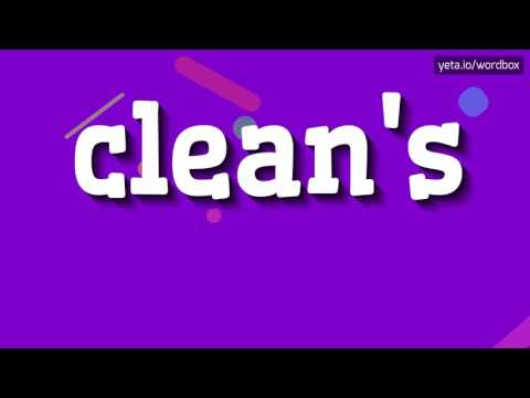 CLEAN'S - HOW TO PRONOUNCE IT!?