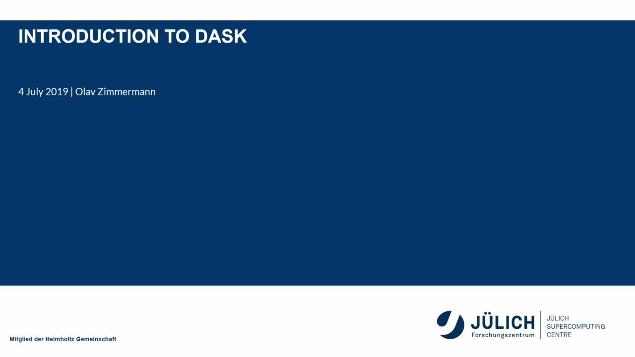 High-Performance Computing with Python: Introduction to Dask
