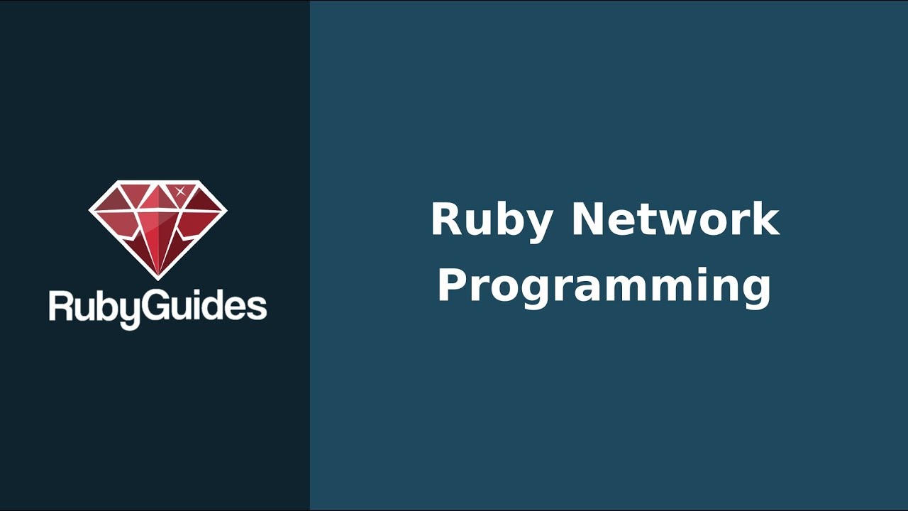 Ruby Network Programming: Build Your Own Servers & Clients