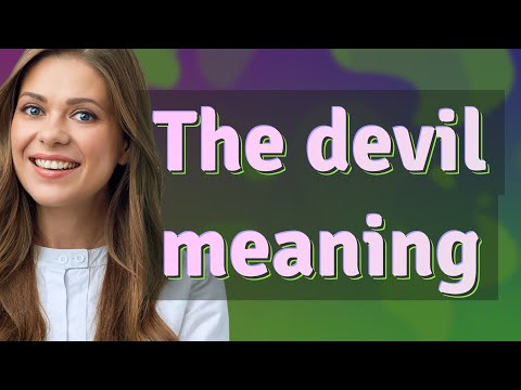 The devil | meaning of The devil