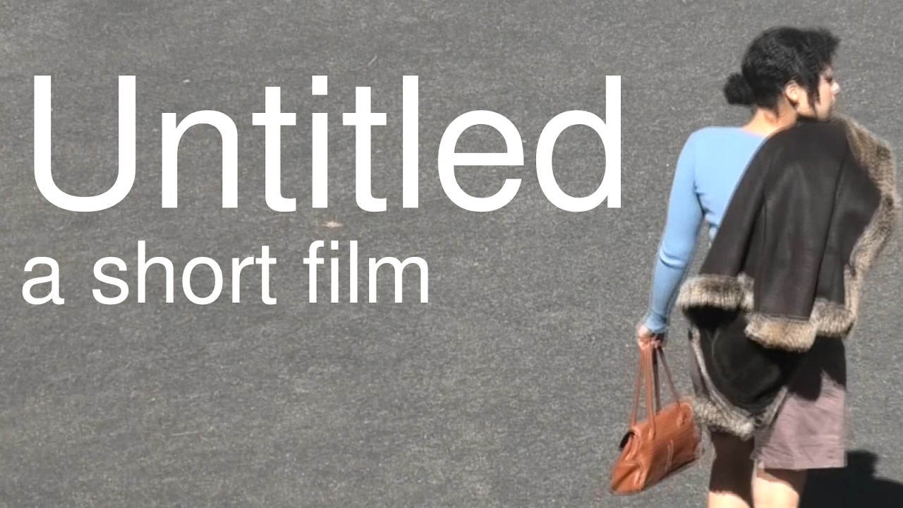 Untitled | a short film