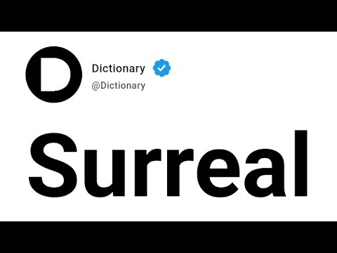 Surreal Meaning In English
