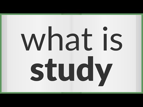 Study | meaning of Study