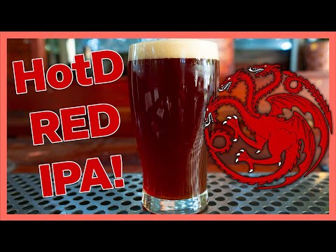 BREW The House of The Dragon (HotD) Red IPA – Homebrewing All Grain Recipe