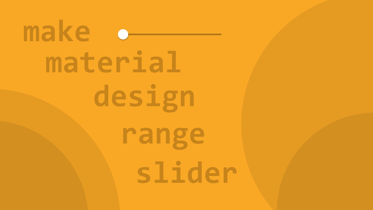 Make Material Design Range Slider