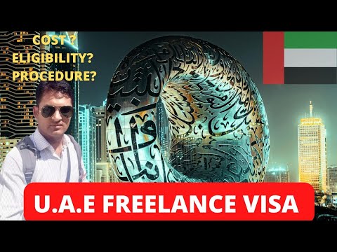 HOW TO GET FREELANCE VISA OF U.A.E!! COST , ELIGIBILITY, DURATION , BENEFITS!! STEP BY STEP PROCESS