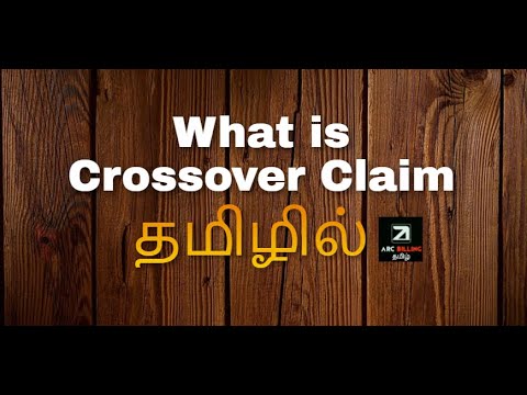 What is Crossover Claim in Tamil | | Crossover Claim in Tamil | |AR Training| |Terminologies|
