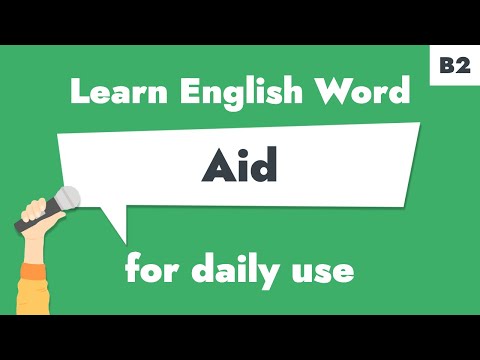 #013 – "Aid" | Learn B2 English Noun – Talk about helping others.
