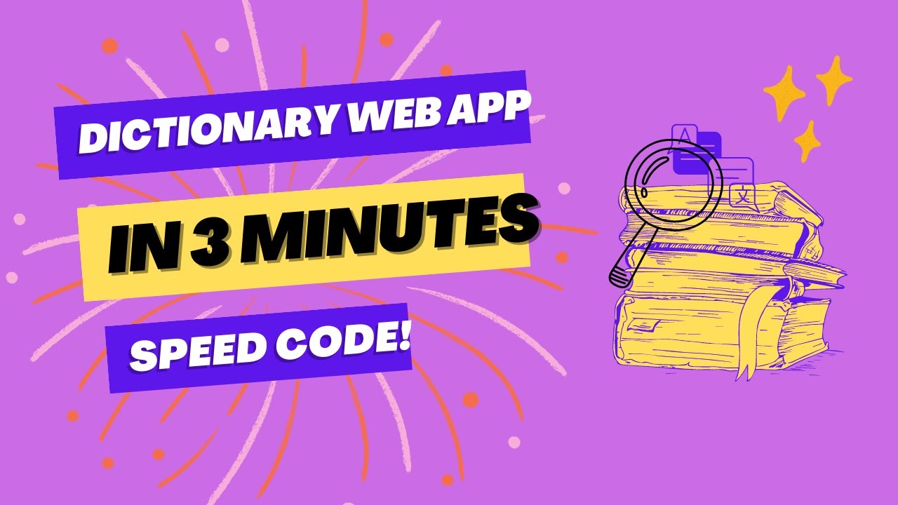Speed Code a Dictionary Web App in 3 Minutes!