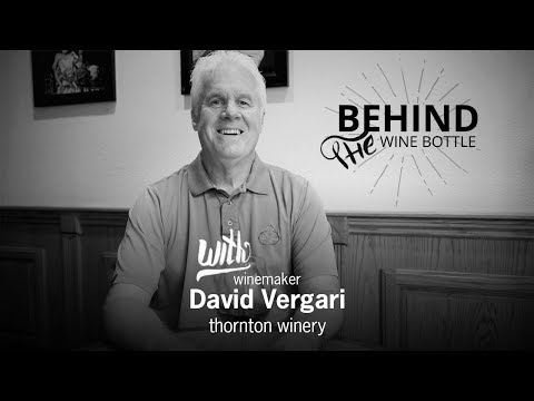 Behind the Wine Bottle with David Vergari