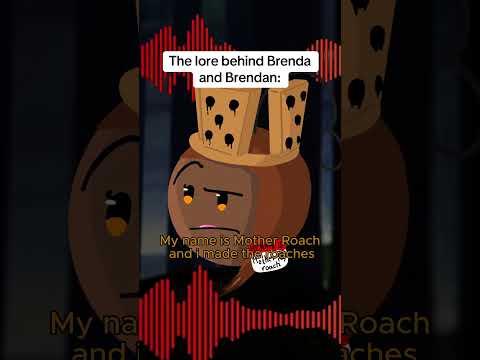 The lore behind Brenda and Brendan: