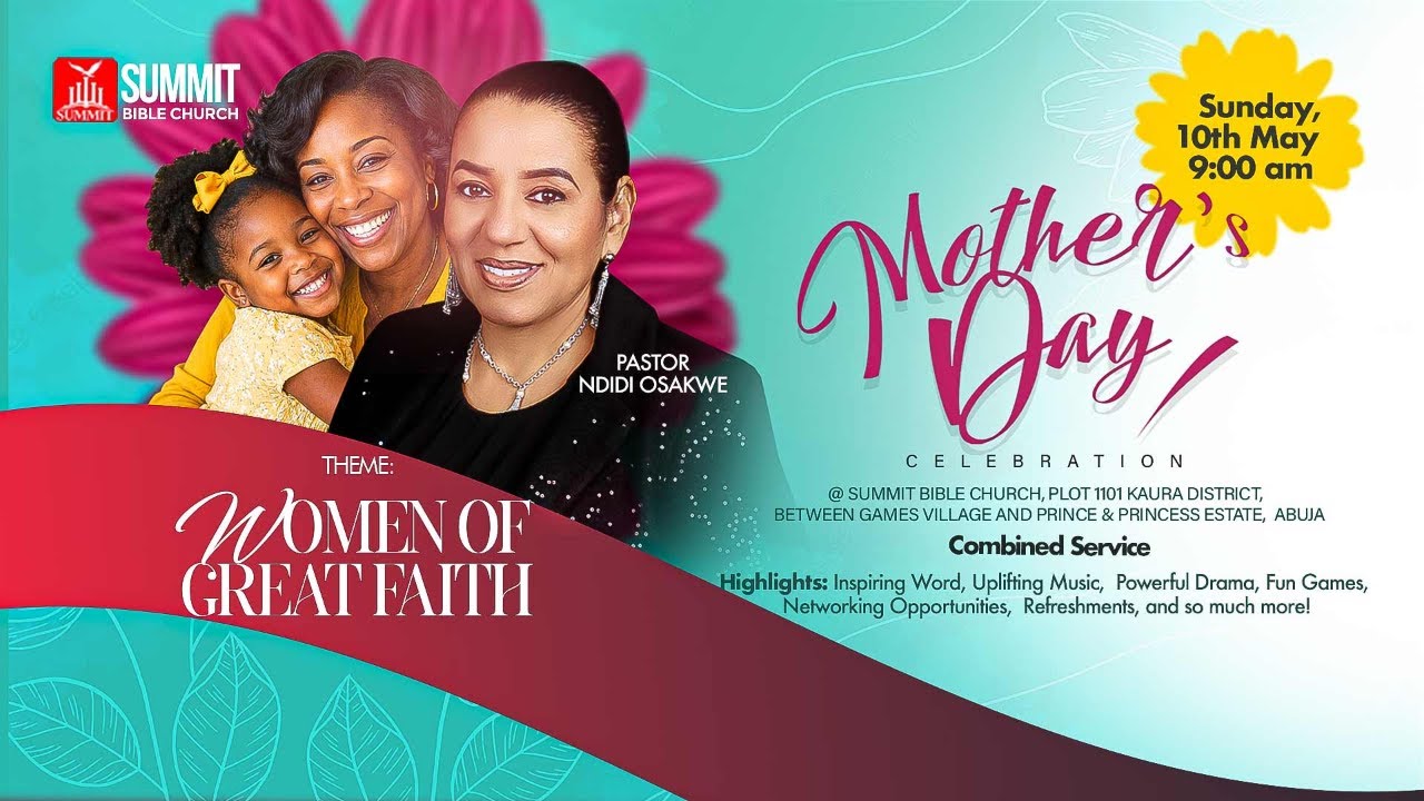 MOTHER'S DAY SERVICE | SUMMIT BIBLE CHURCH | 10TH MAY 2026