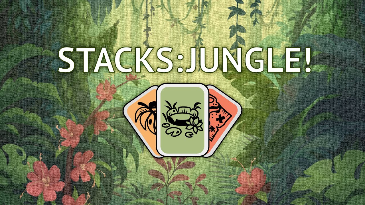 Stacks:Jungle!