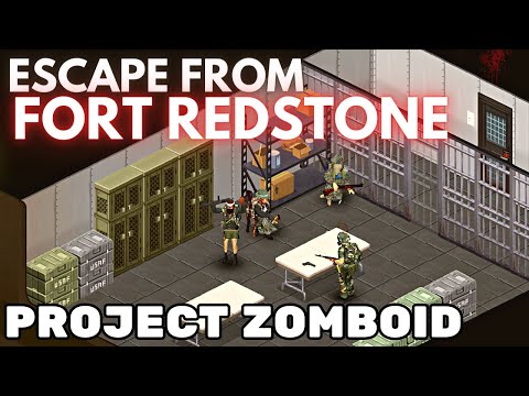Steam Community :: Video :: Escape from Fort Redstone PROJECT ZOMBOID