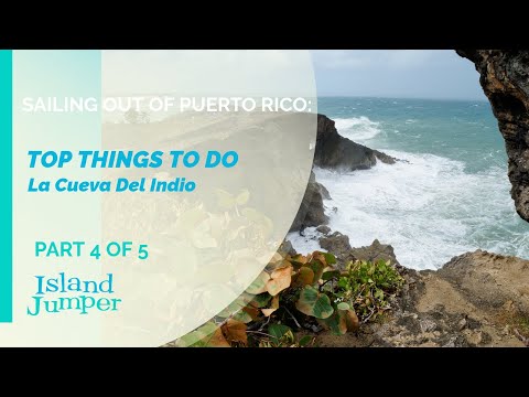 Sailing from San Juan Puerto Rico: Local SECRET La Cueva Del Indio