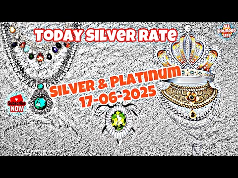 Today Silver Price 17-06-2025 in India || Silver Rate Today || Platinum Price Today