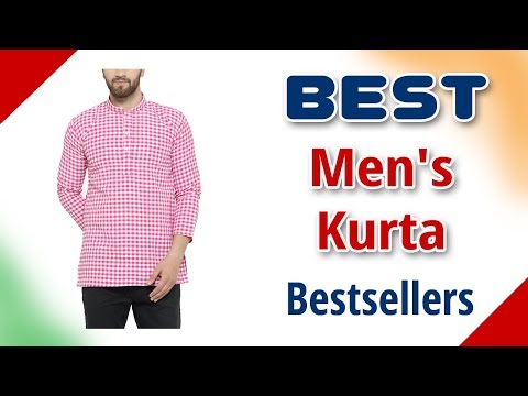 Best Kurta for Men in India with Price as on 2018