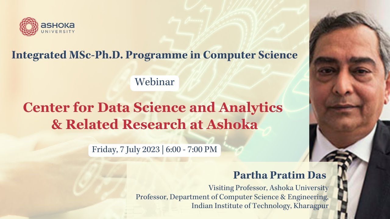 Center for Data Science and Analytics & Related Research at Ashoka