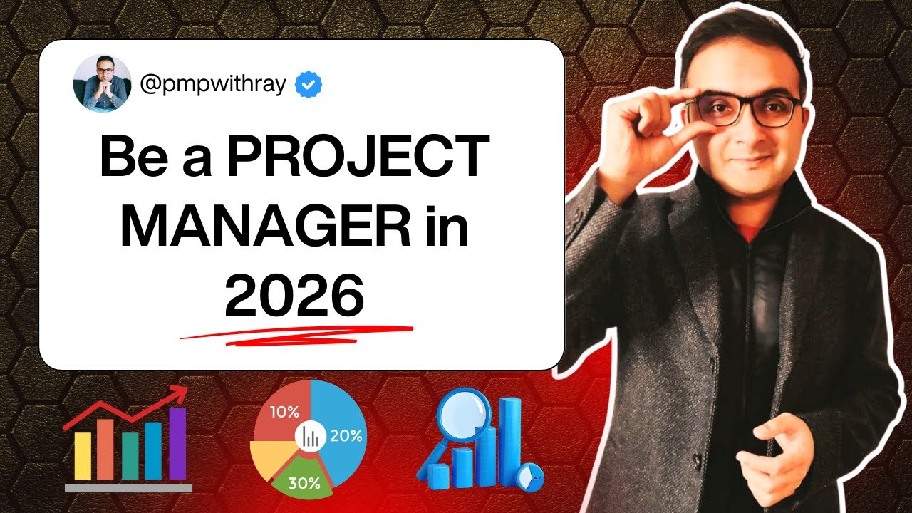 How to Become a Project Manager in 2026 — Step-by-Step Guide (No Experience Needed) | PMPwithRay