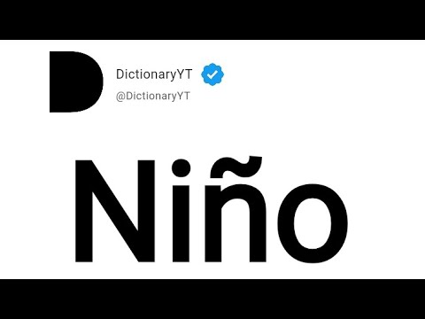 Niño Meaning in English