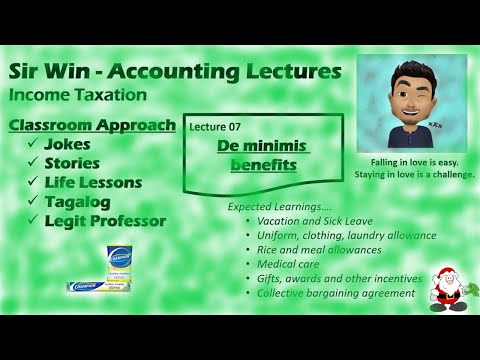 Lecture 07: De Minimis Benefits. Taxation of Individuals. [Income Taxation]