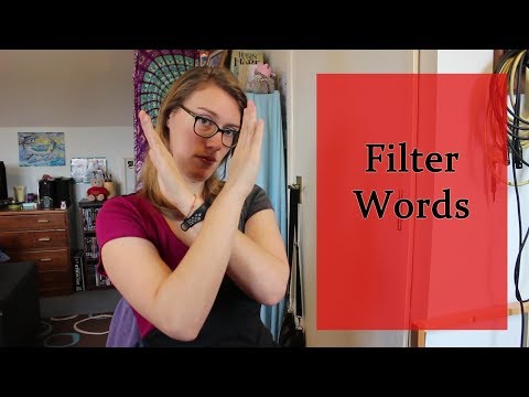 What are Filter Words? And should you use them?