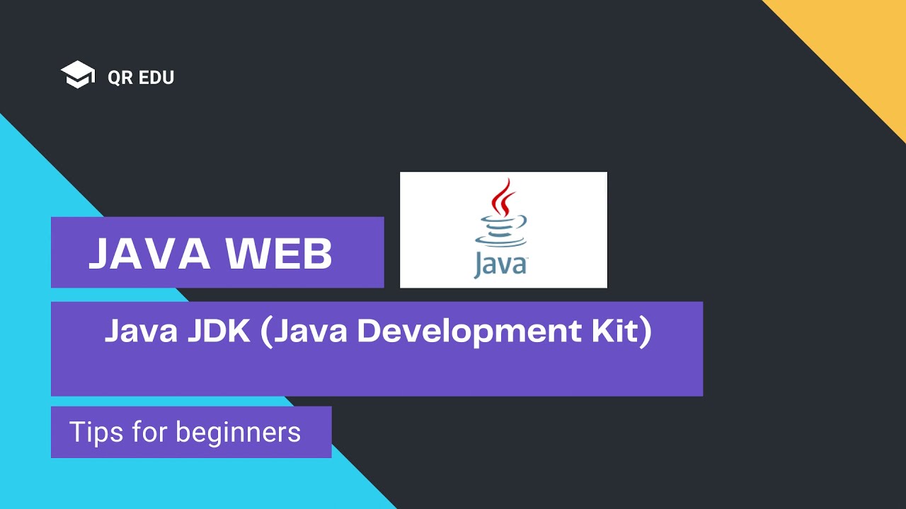 Tutorial Install Java JDK (Java Development Kit) - Preparation Java Web (QR Edu)