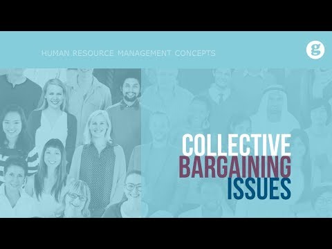 Collective Bargaining Issues