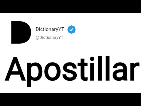 Apostillar Meaning in English