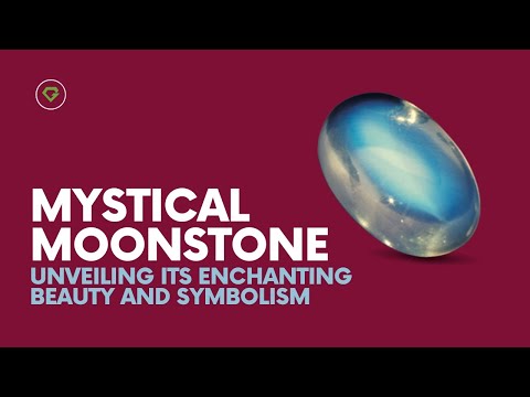 Mystical Moonstone Unveiling the Enchanting Beauty and Symbolism