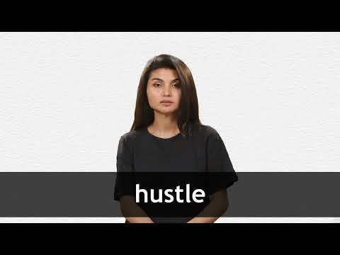 HUSTLE definition in American English | Collins English Dictionary
