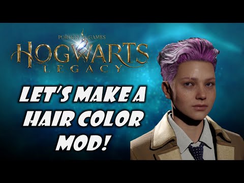 Hogwarts Legacy Creator Kit Short Tutorials: How to Create a New Hair Color Mod