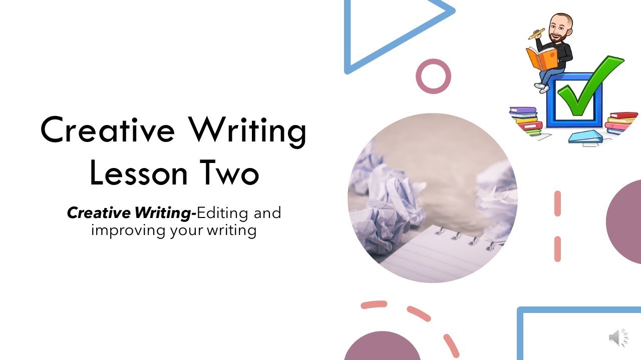 Creative Writing Lesson Two